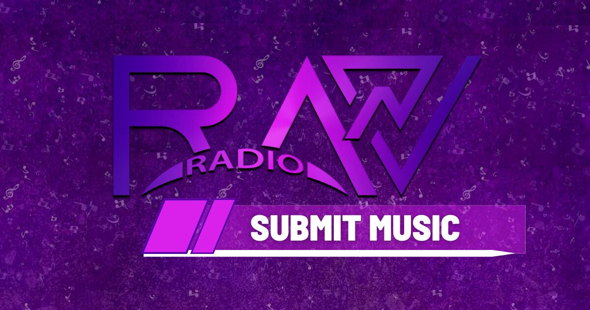 Music Submission - RAVN Radio